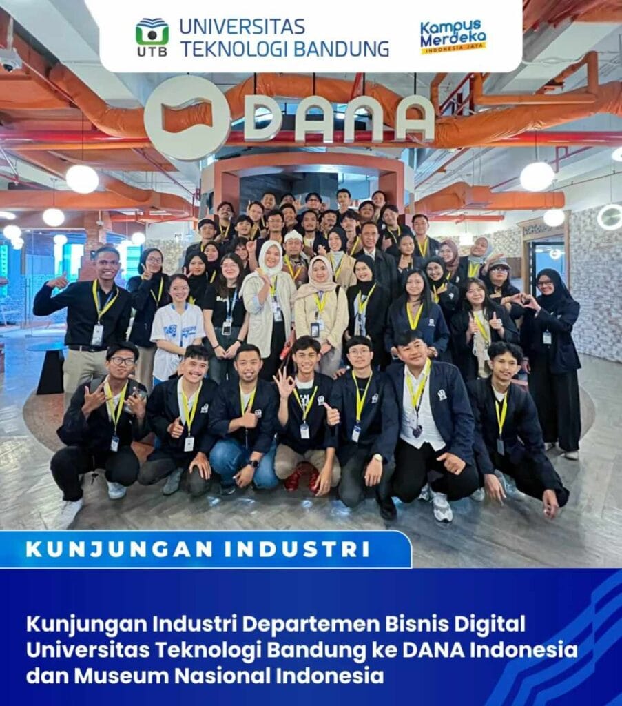 Kunjungan Industri Mahasiswa Bisnis Digital UTB ke DANA Indonesia dan ...