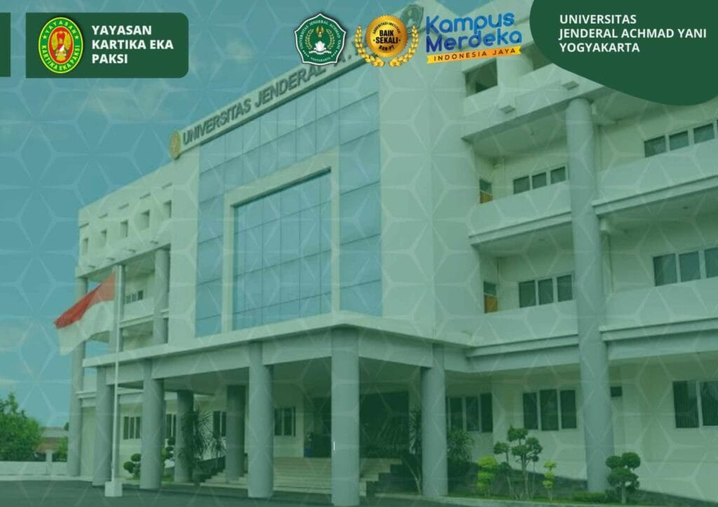 Sekilas Tentang Universitas Jenderal Achmad Yani Yogyakarta (UNJAYA) - Fokus Kampus